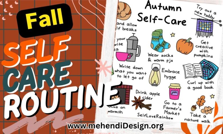 Fall Self Care Ideas To Create Your Comfort Kit (Seasonal Routine)